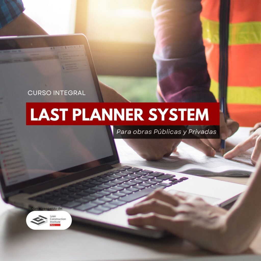 Last Planner System – 360 LEAN Consultores